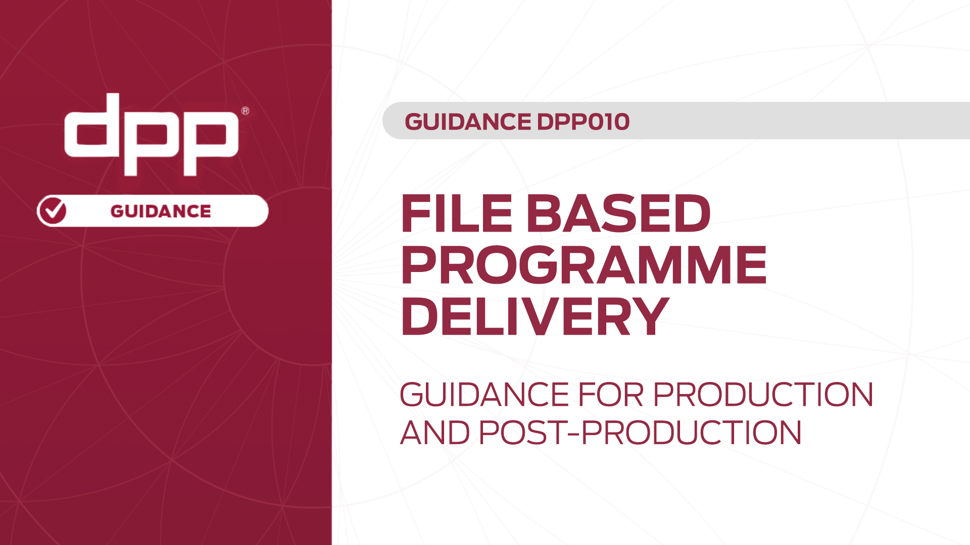 Downloads | DPP - the international network for media and technology