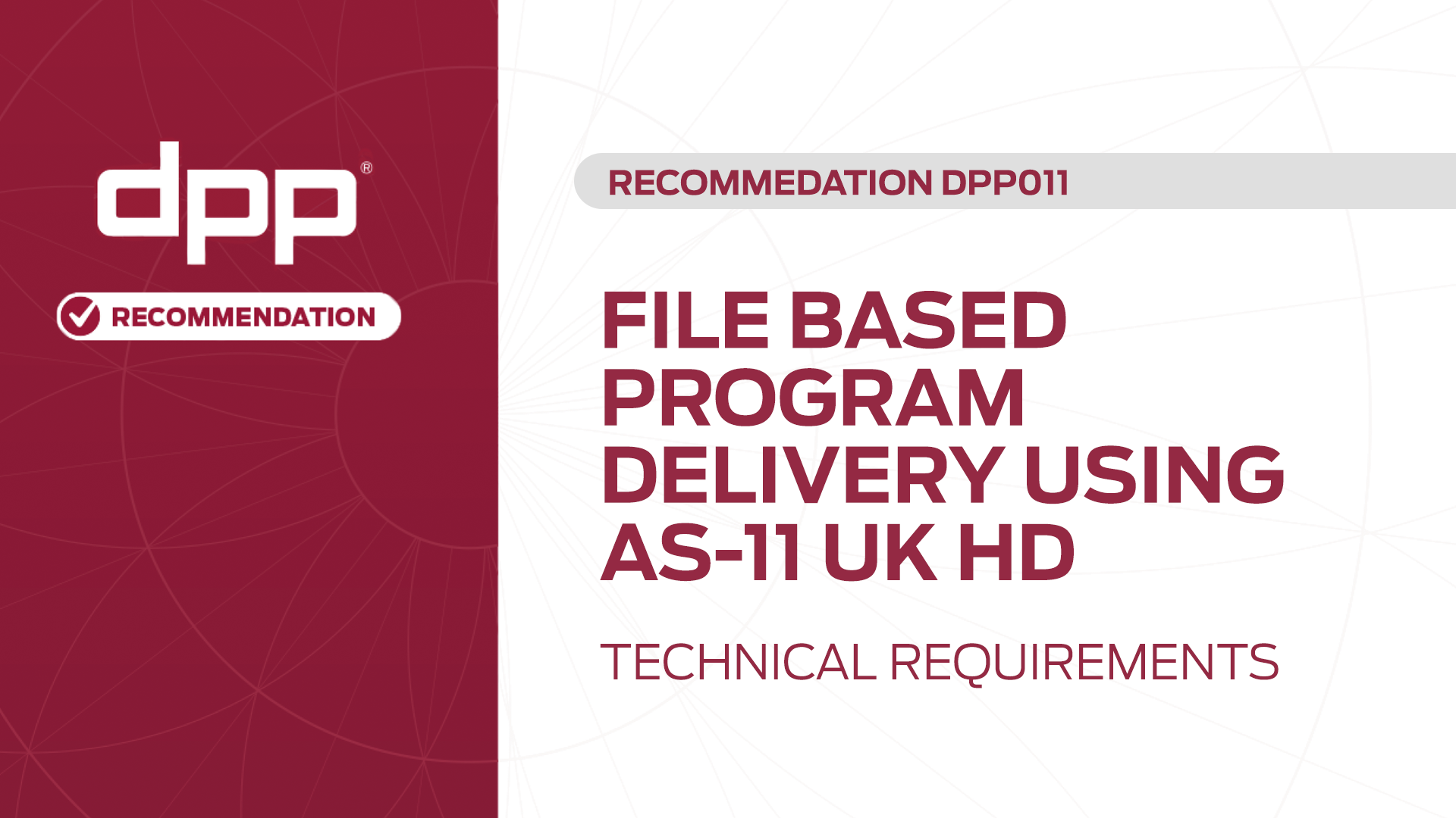 Specs & Guides | DPP - the international network for media and technology